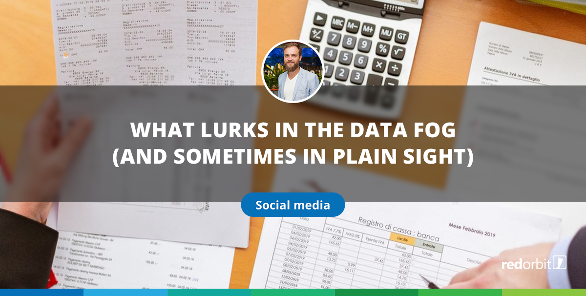 What Lurks in the Data Fog (And Sometimes in Plain Sight) - inOrbit 24